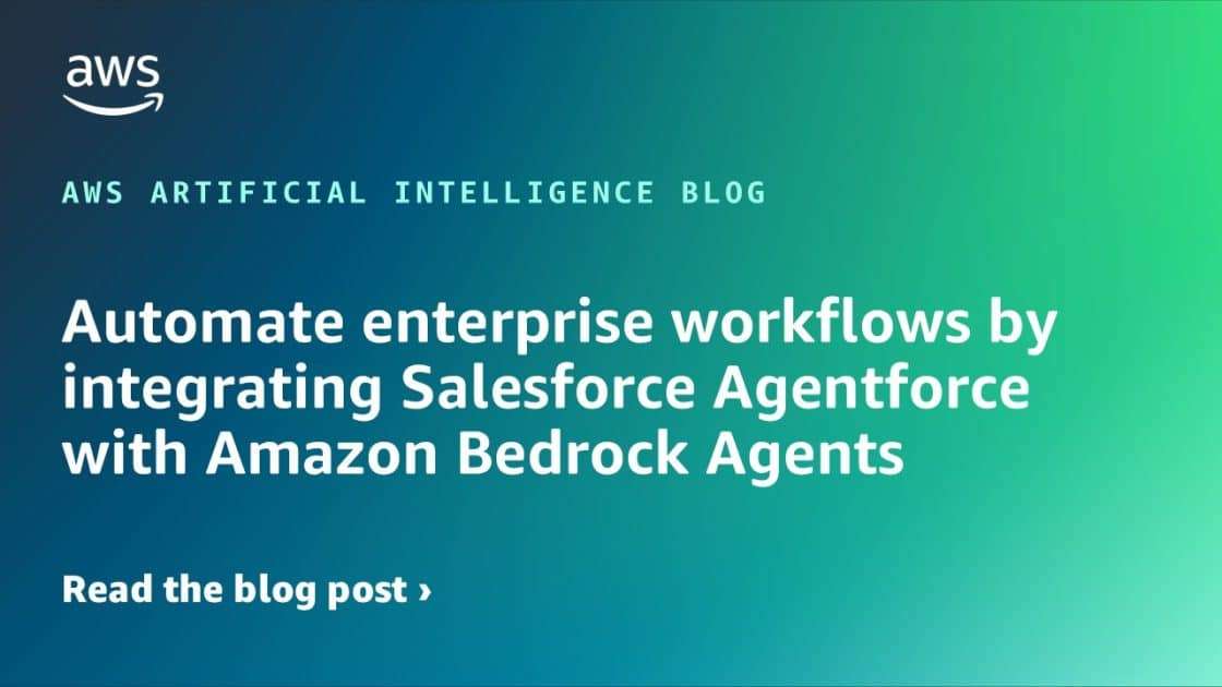 Integración de Salesforce Agentforce con Amazon Bedrock Agents en la ...